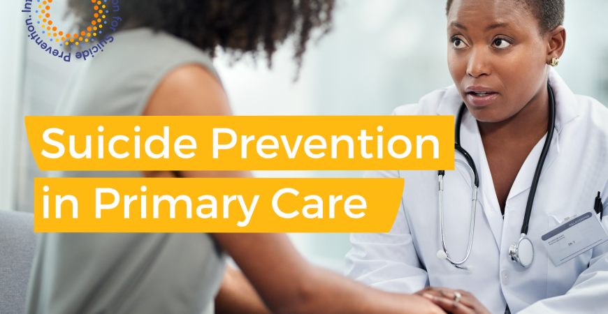 Suicide Prevention in Primary Care SIG - IASP